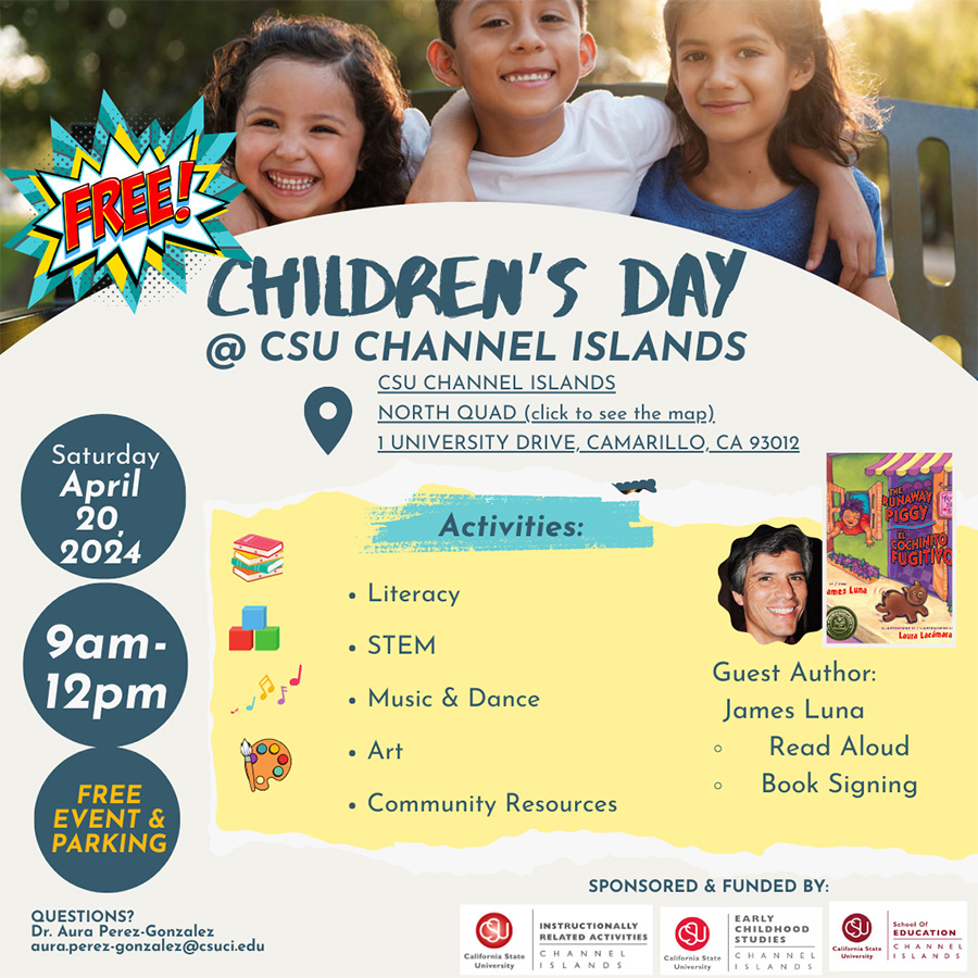 Save The Date Dia Del Ni o Children s Day At CSUCI News Releases Save The Date Dia Del Ni o Children s Day At CSUCI News Releases